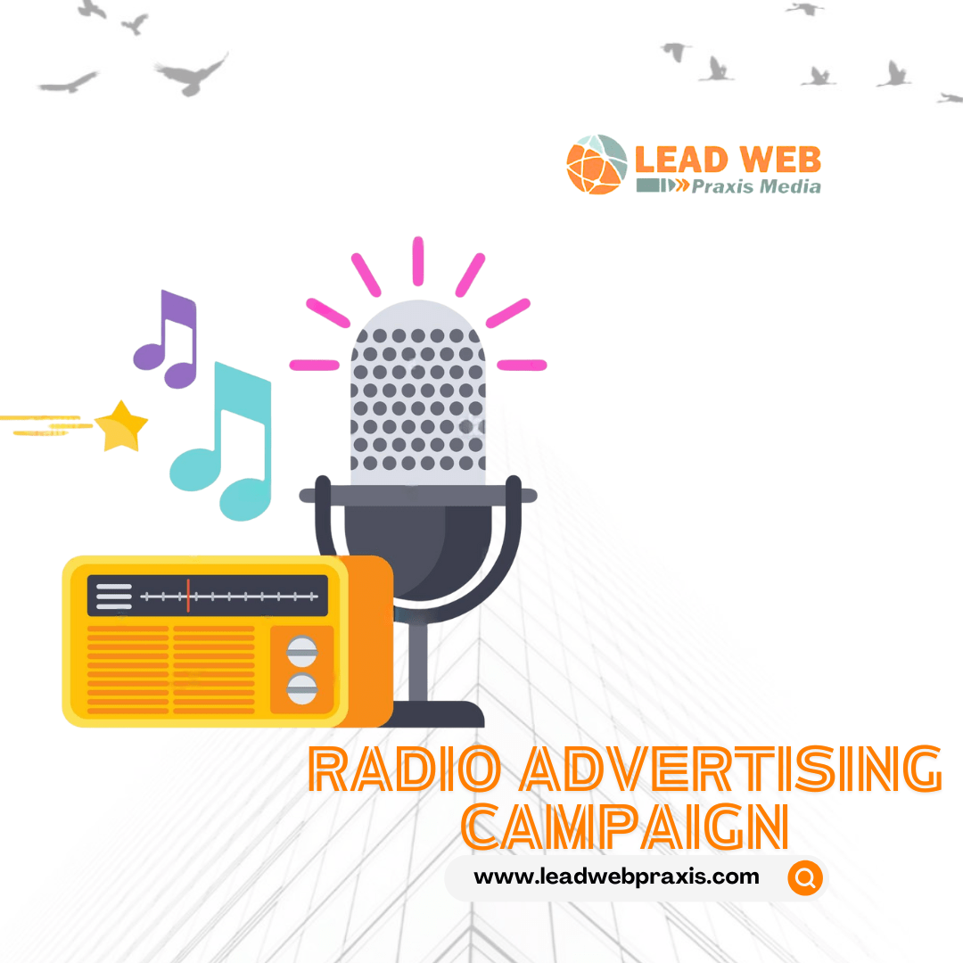 Radio advertising campaign
